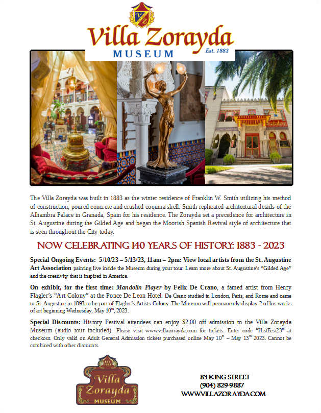 Villa Zorayda – St. Augustine History Festival